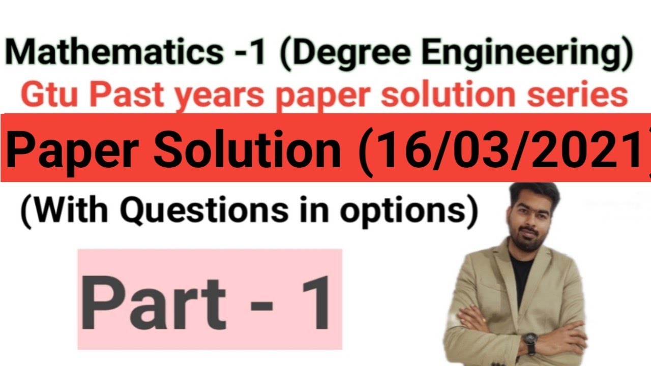GTU Paper solution | Mathematics -1 GTU paper solution #gtuexam # ...