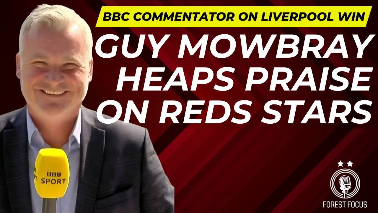 GUY MOWBRAY HAS HIGH HOPES FOR NOTTINGHAM FOREST AFTER LIVERPOOL WIN AS ...