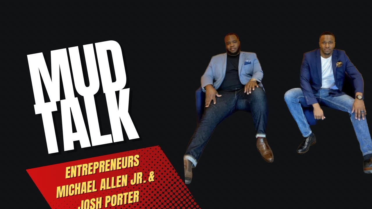 Episode 28- Michael Allen Jr & Josh P. (Part 1) - YouTube
