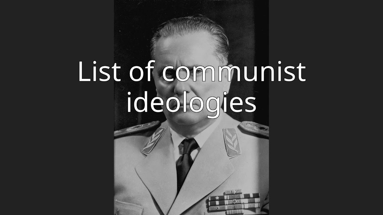 List of communist ideologies - YouTube
