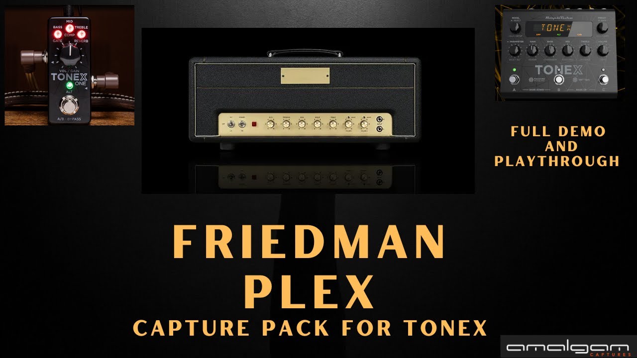 Friedman PLEX Demo and Playthrough (Tonex Capture Pack by ...