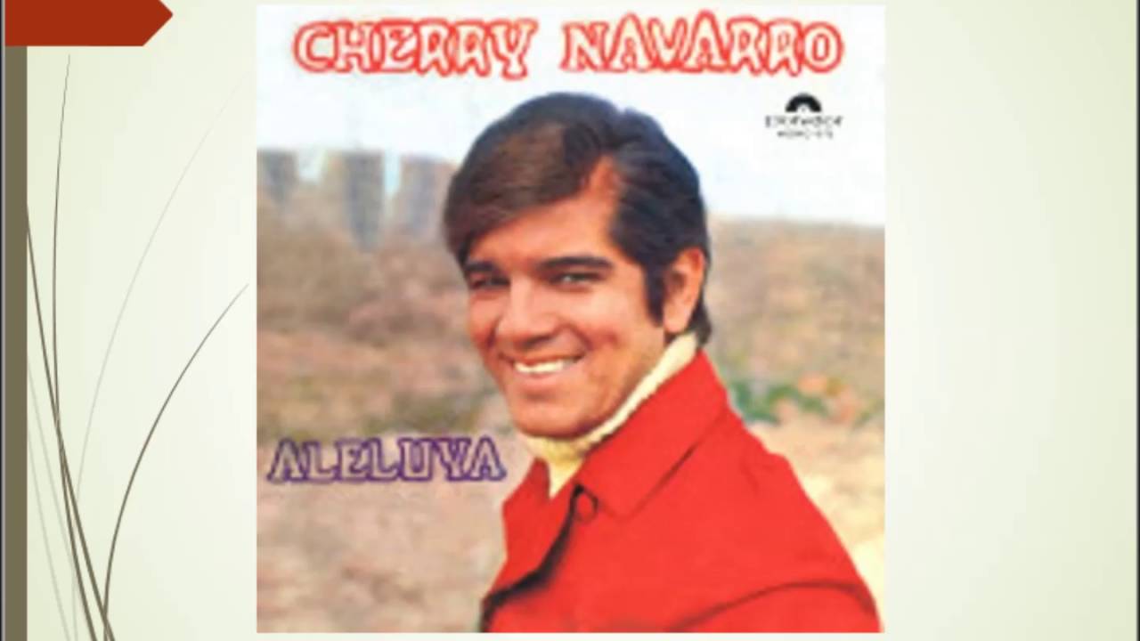 CHERRY NAVARRO - UN RECUERDO. Biografía - YouTube
