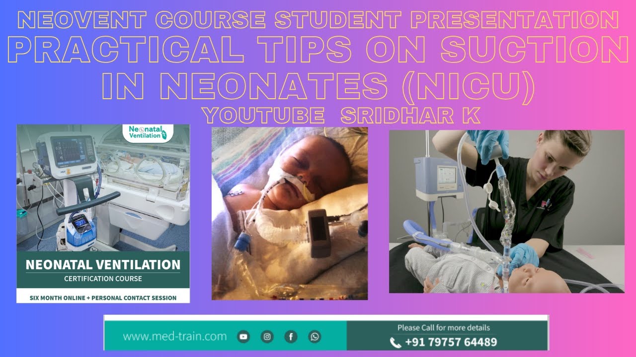 Practical tips on suction in neonates l NICU l Neonatal ventilation ...