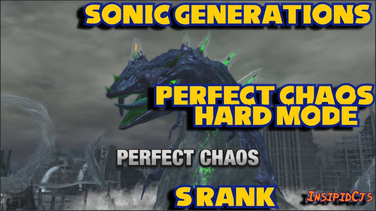 Sonic Generations Boss: Perfect Chaos (Hard Mode) - S-Rank - YouTube