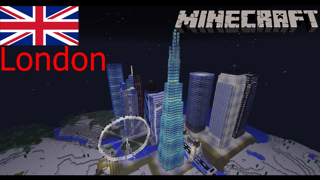 Minecraft - London [HD+] - YouTube