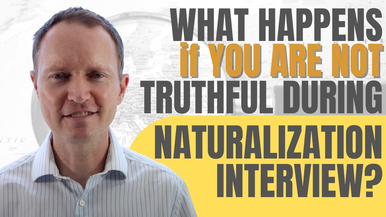 What Happens If You Are Not Truthful At Your Naturalization Interview what-happens-if-you-are-not-truthful-at-your-naturalization-interview