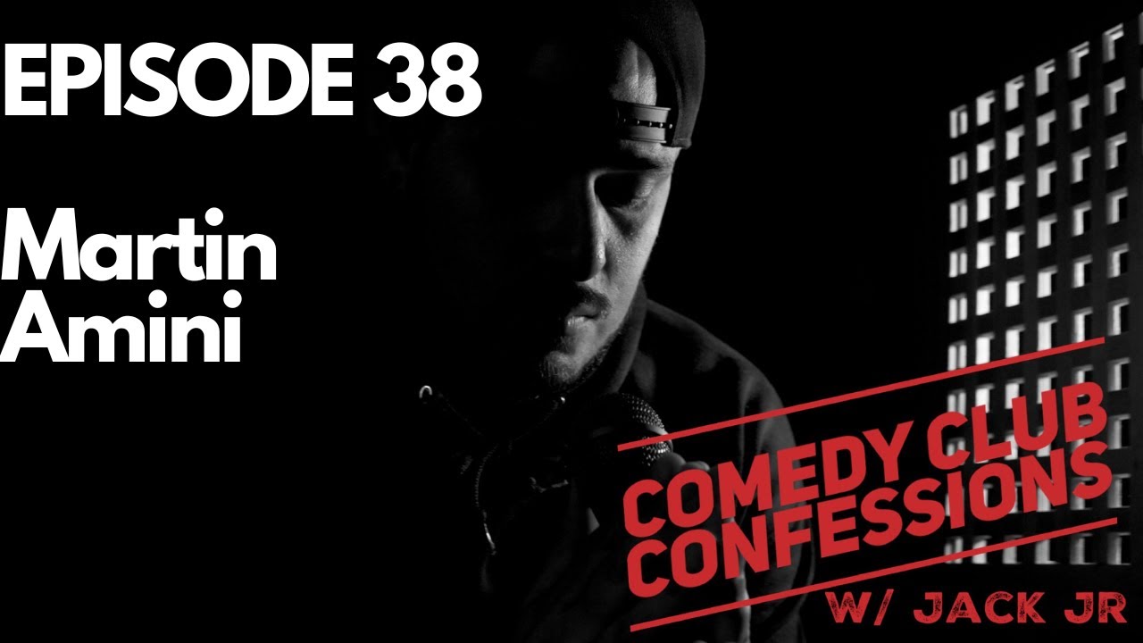 Comedy Club Confessions Ep 38: Martin Amini - YouTube