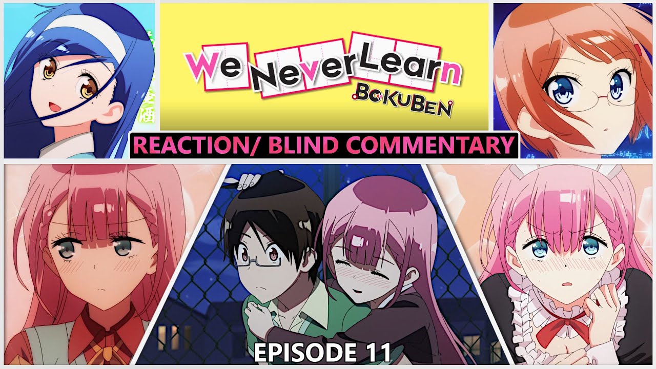 We Never Learn: Bokuben Episode 11 "An Illustrious Veteran Sometimes ...