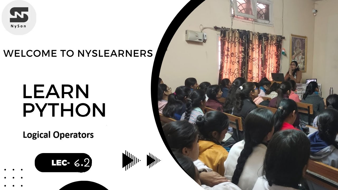 Lec-6.2 | Master Logical Operators in Python | Beginner-Friendly Tutorial - YouTube