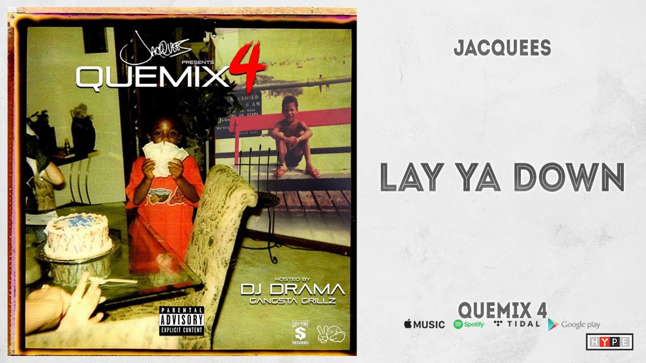 Jacquees - "Lay Ya Down" (QueMix 4) - YouTube
