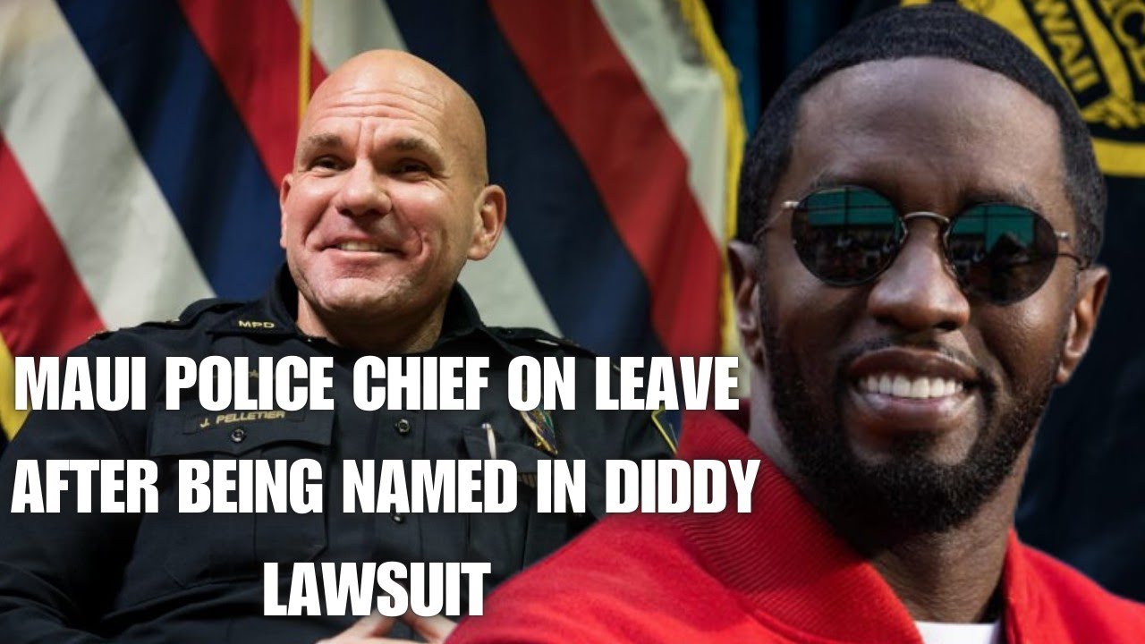 Diddy Lawsuit Rocks Maui PD: Chief John Pelletier Placed on Leave Amid ...