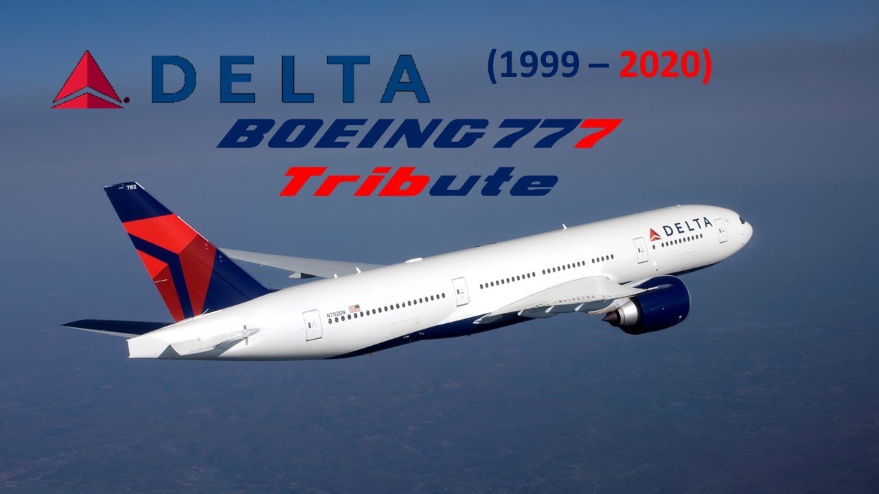 Delta Boeing 777 tribute - YouTube