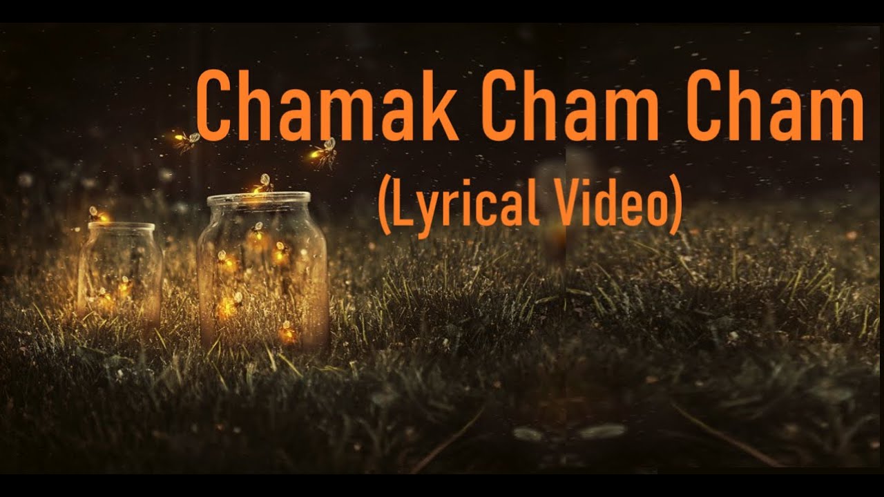 Chamak Cham Cham || Lyrical Video with beautiful background|| K J Yesudas - YouTube