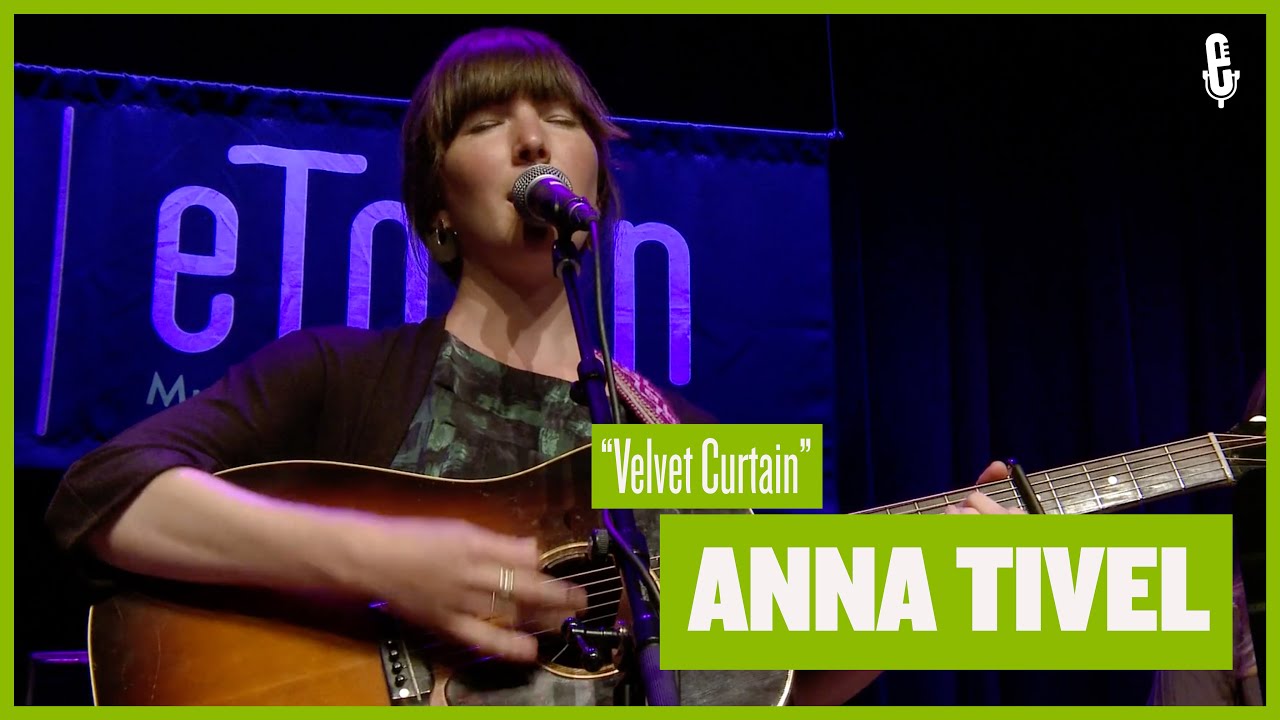 Anna Tivel - Velvet Curtain (Live on eTown) - YouTube
