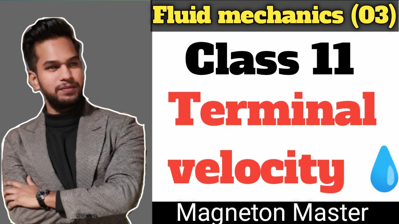 Class 11 | Terminal velocity | Fluid dynamics | by Magneton Master ...