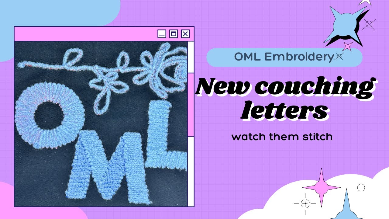 OML Embroidery Live! Couching Letters on the Brother Luminaire XP3 ...