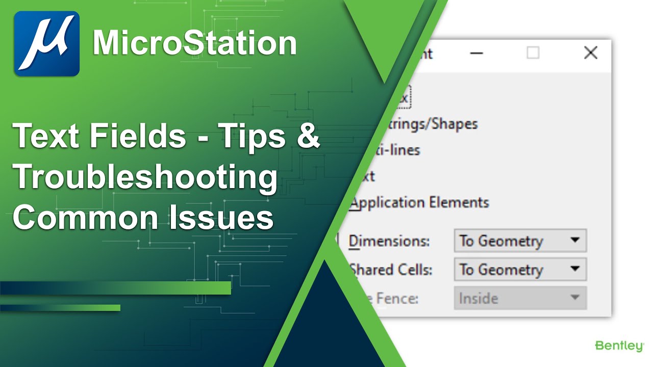 Text Fields - Tips & Troubleshooting Common Issues in MicroStation ...