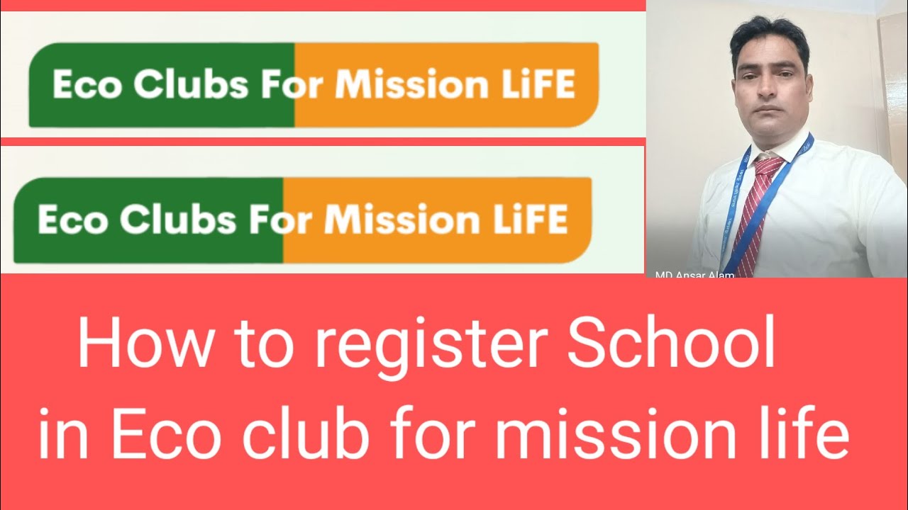 How to register school in eco club for mission life. - YouTube