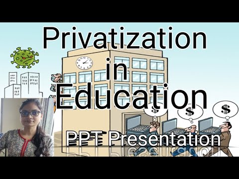 privatization in education / Privatization of education b.ed notes ...