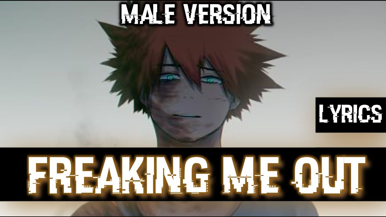Nightcore Freaking Me Out (Male Version) ( Ava Max ) - YouTube