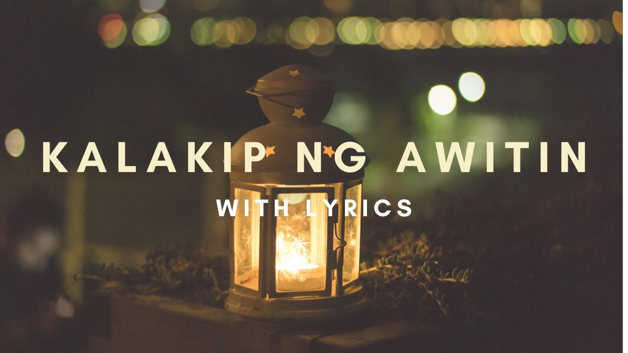 KALAKIP NG AWITIN - YouTube