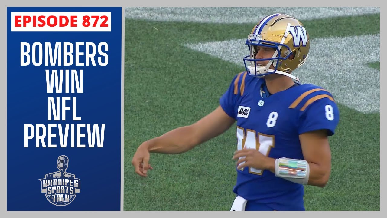 Winnipeg Blue Bombers win over Hamilton Ticats, NFL Season Countdown ...