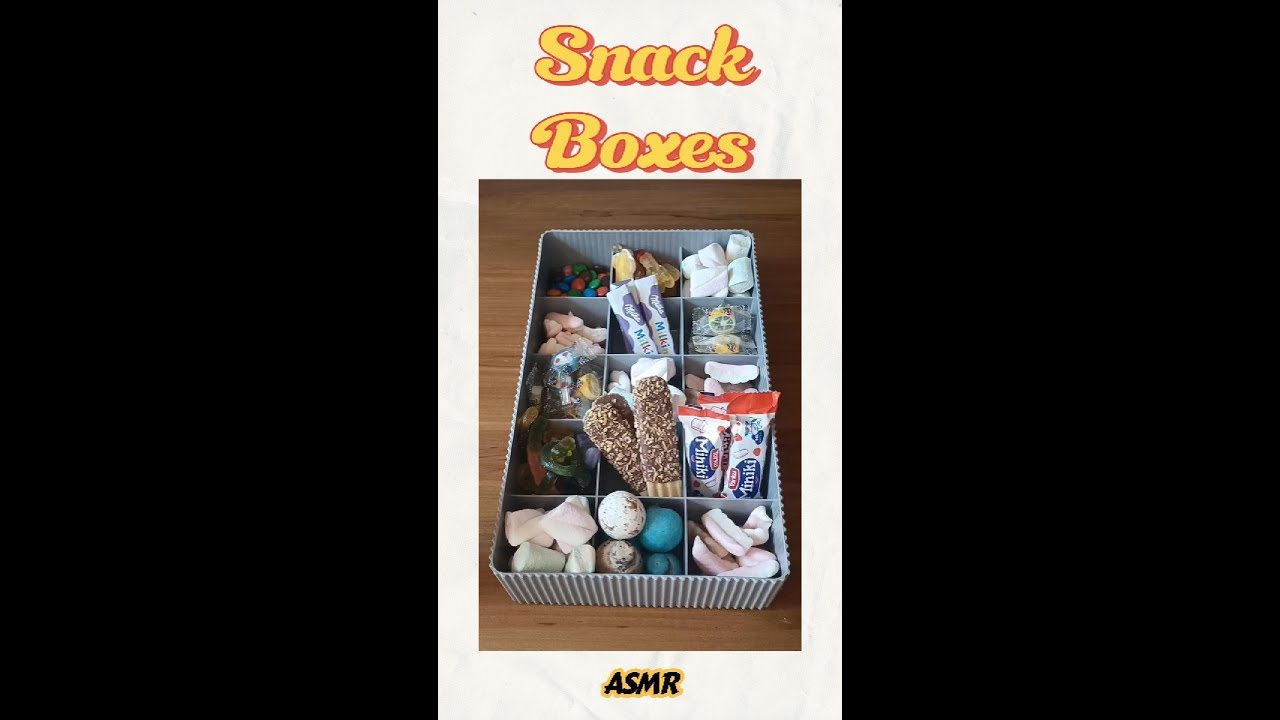 ASMR Snack Boxes - Candy Chips & Chocolates #candy #food #asmr #video # ...