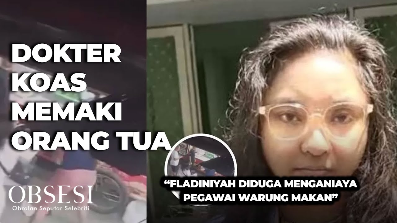 Fladiniyah Diduga Menganiaya Pegawai Warung Makan | OBSESI - YouTube