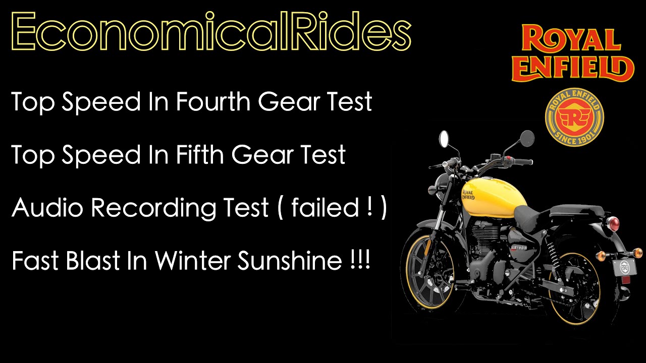 Royal Enfield Meteor 350 - Top Speed Test And Sunny Winter's ...