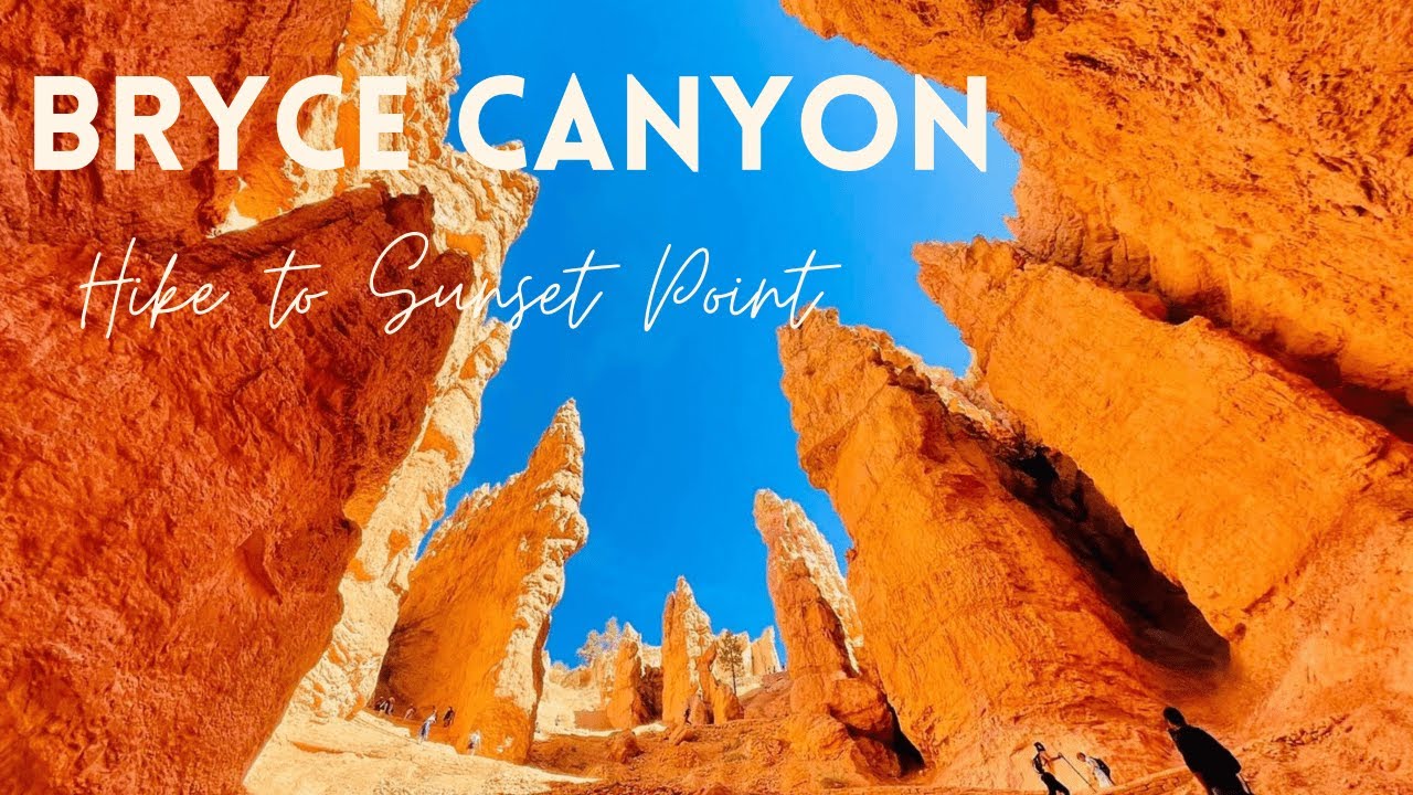Navajo Loop Hike at Sunset Point Bryce Canyon - YouTube