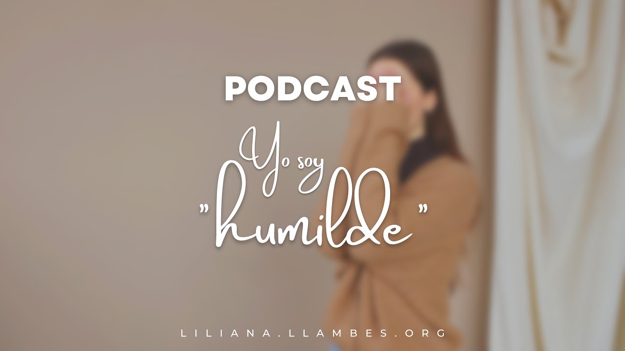 Podcast 034: Yo soy "humilde" - YouTube
