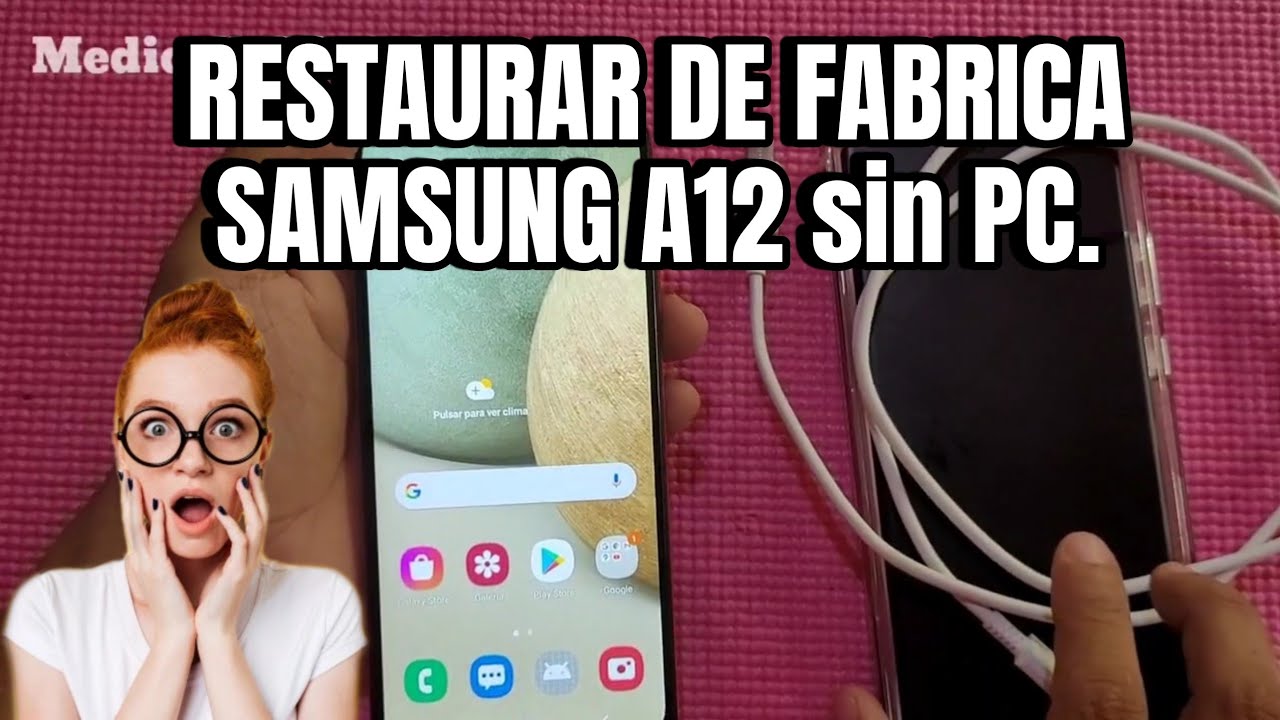 Restablecer de fabrica Samsung A12 Sin PC. Hard reset A12. - YouTube