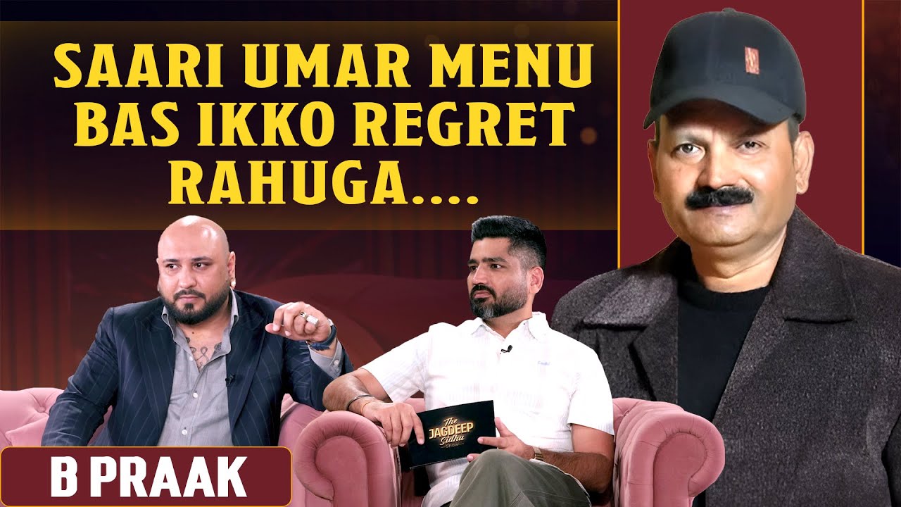 B Praak Talks about his Family | The Jagdeep Sidhu Show | Akshay Kumar ...