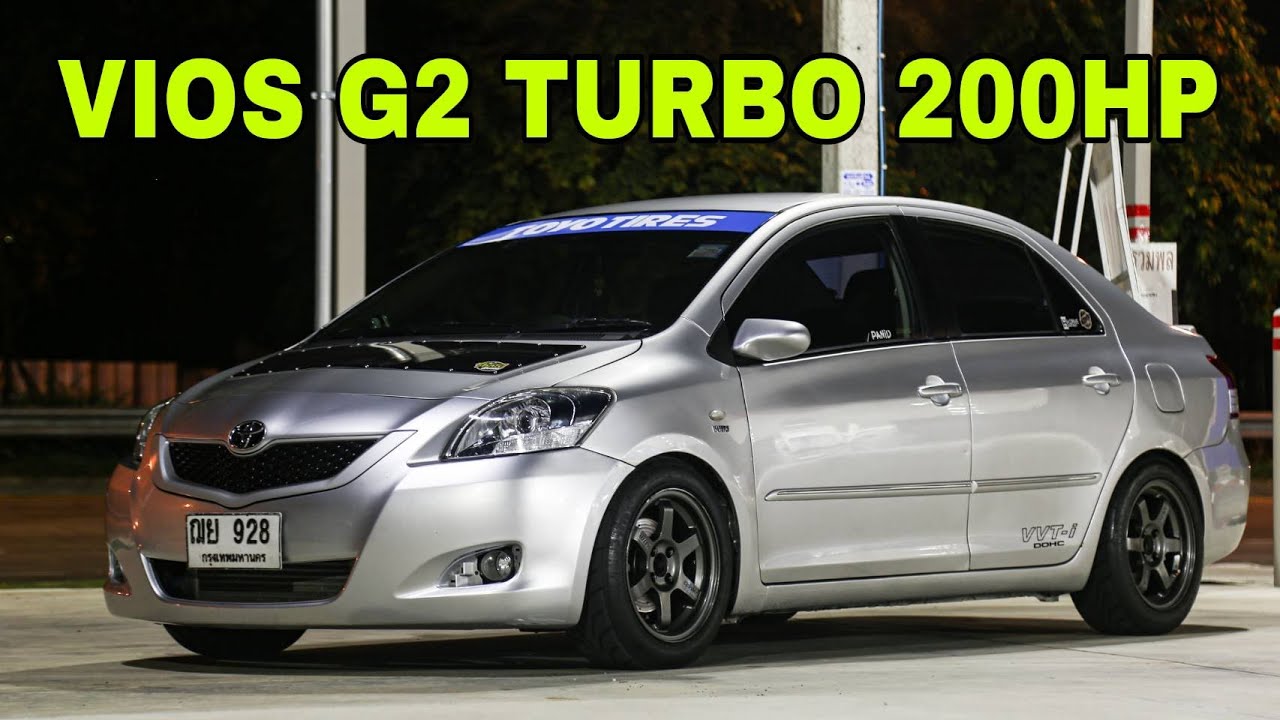 VIOS G2 TURBO 200HP วัยรุ่นรถซิ่ง VIOSฝั่งธน - YouTube