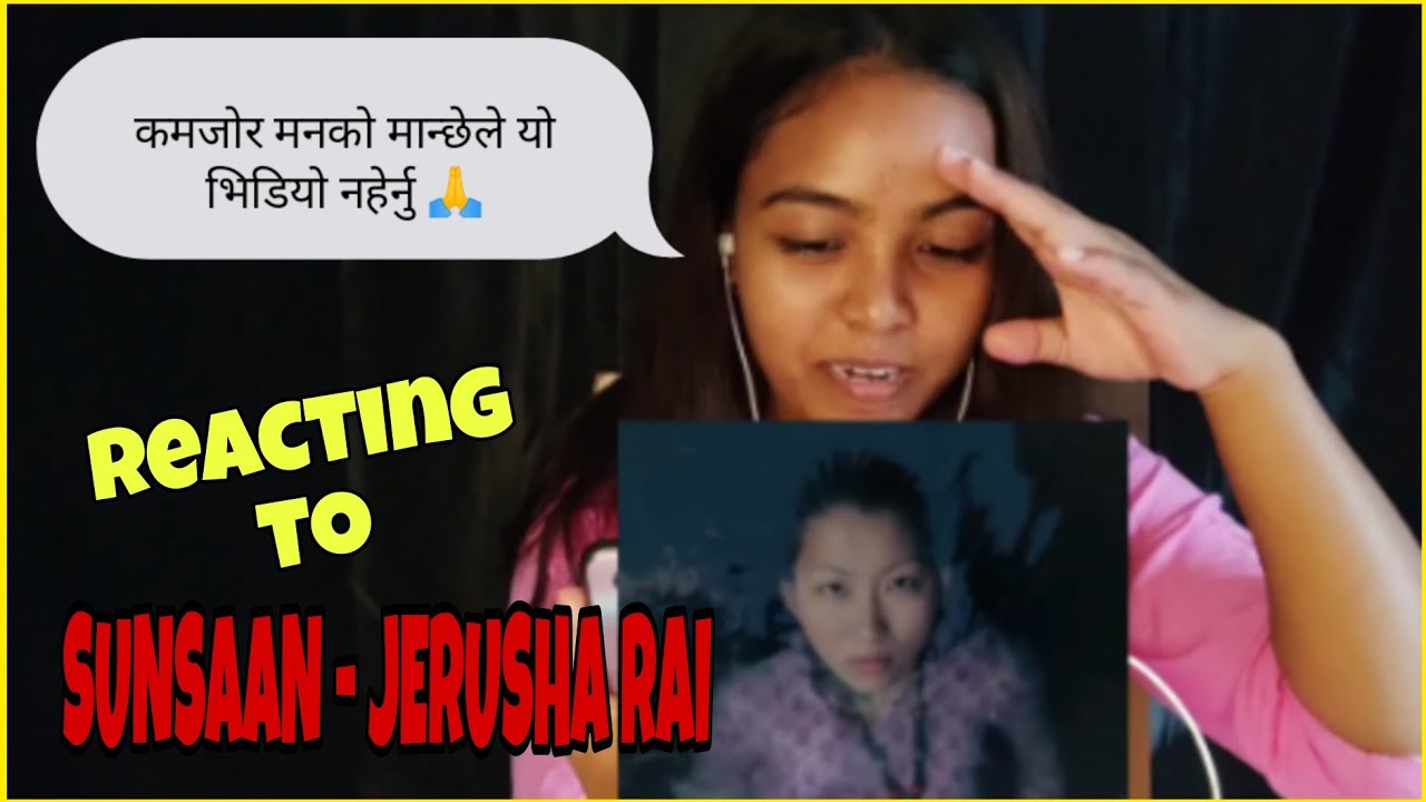 Reacting to Sunsaan - Jerusha Rai - YouTube