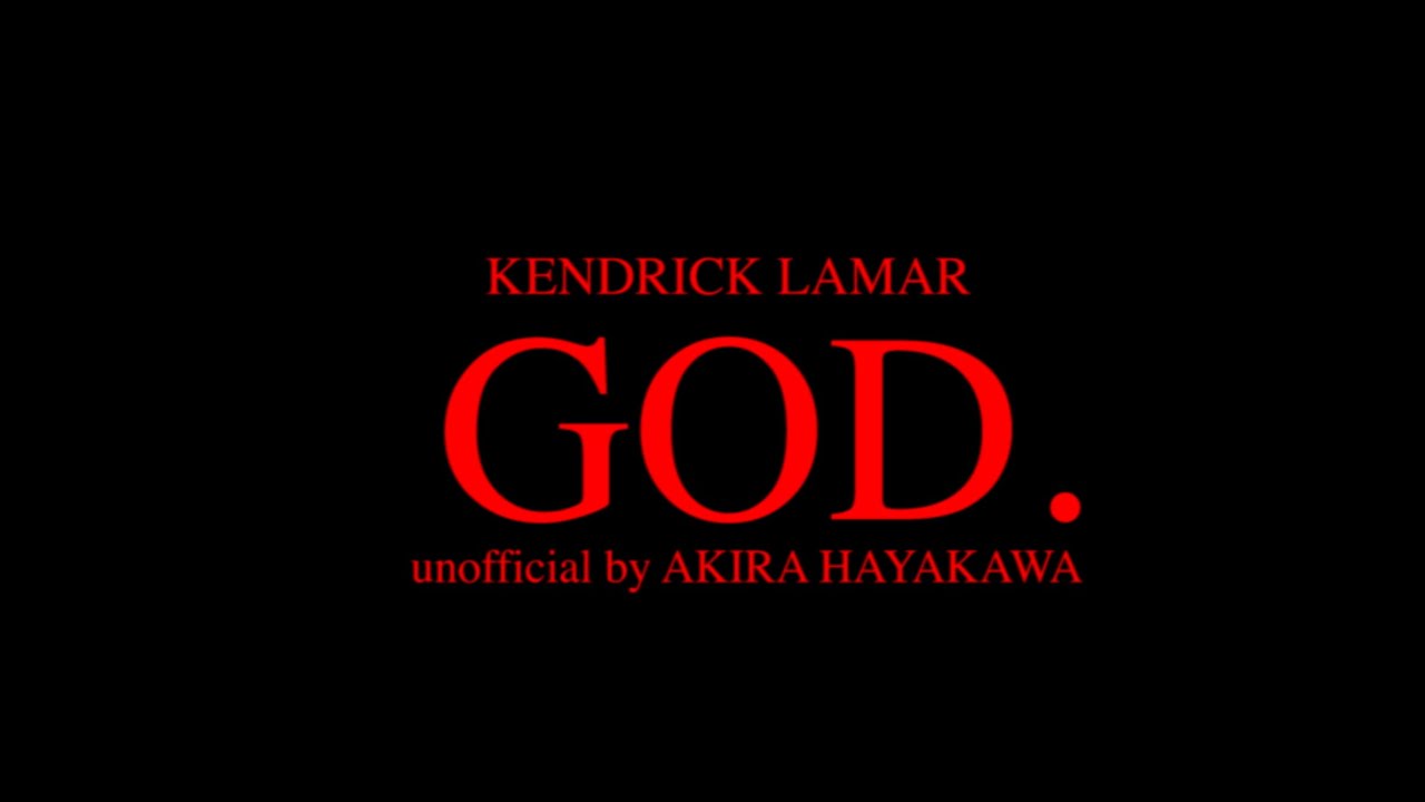 GOD. - Kendrick Lamar (Unofficial Video) - YouTube