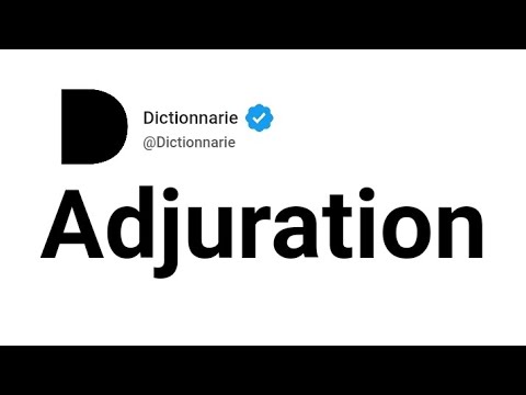 Adjuration Signification En Français - YouTube