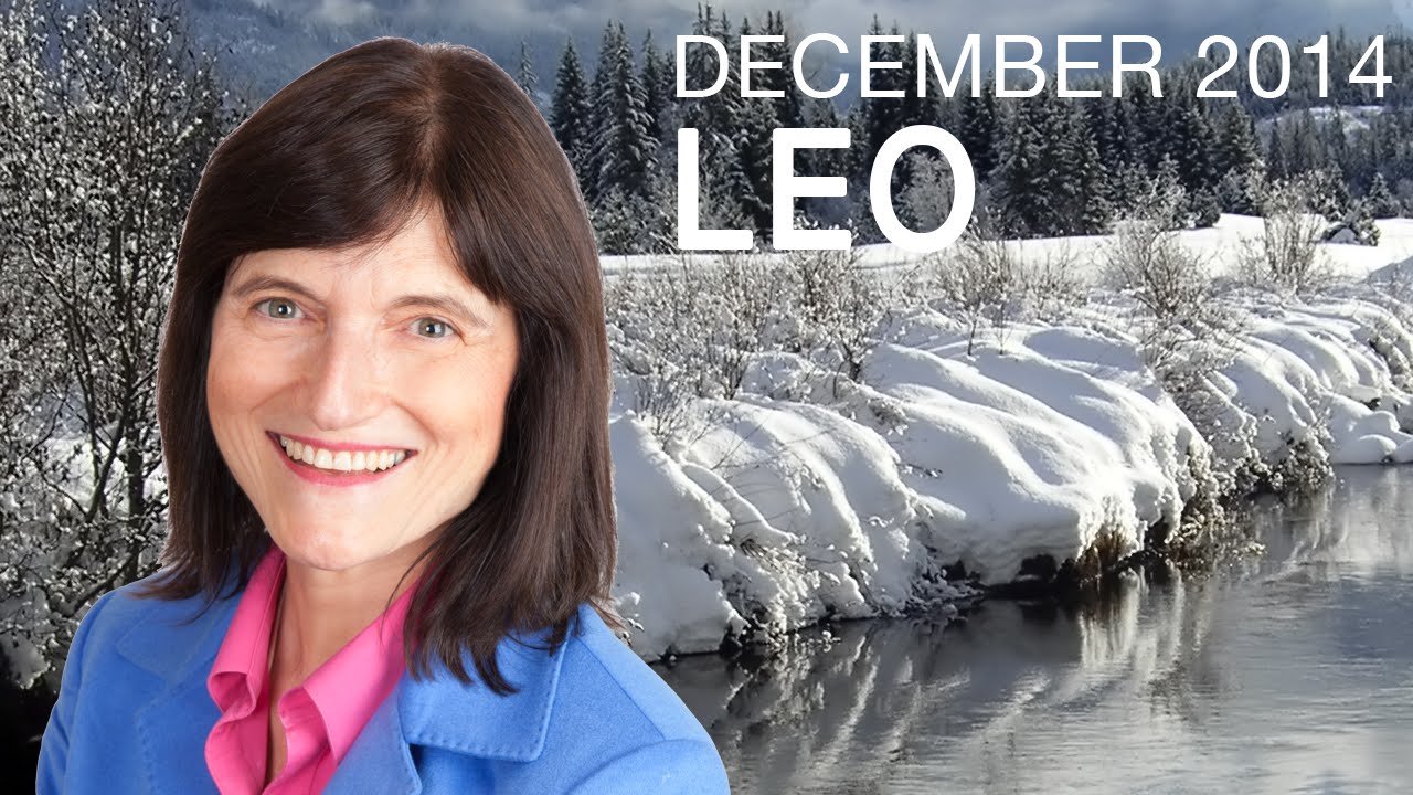 LEO DECEMBER - Astrology Forecast - Barbara Goldsmith - YouTube