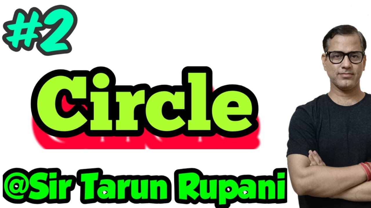 Circle One Shot | ICSE Class 10 | @Sir Tarun Rupani - YouTube