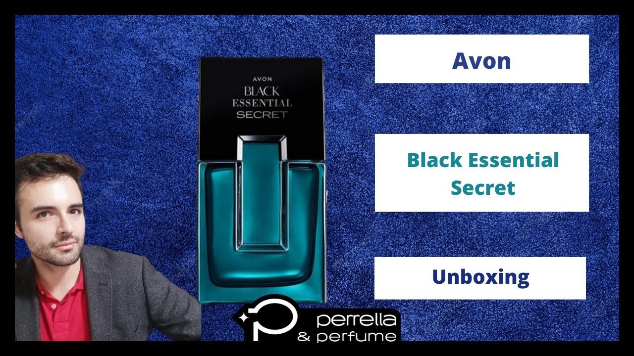 Perrella & Perfume Avon Black Essential Secret - Primeiras Impressões ...