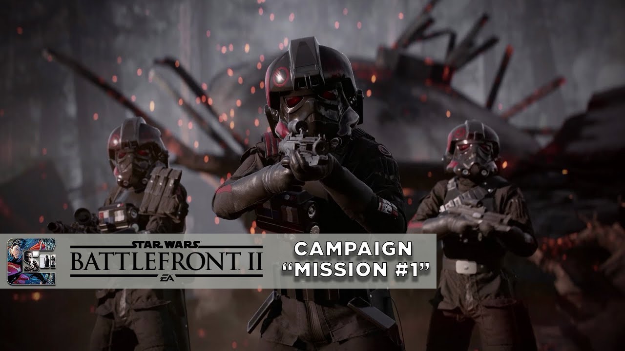 Star Wars: Battlefront 2 Campaign Walkthrough - Part 2 | MISSION #1 ...