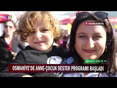 Osmaniye’de Anne Çocuk Destek Programı başladı