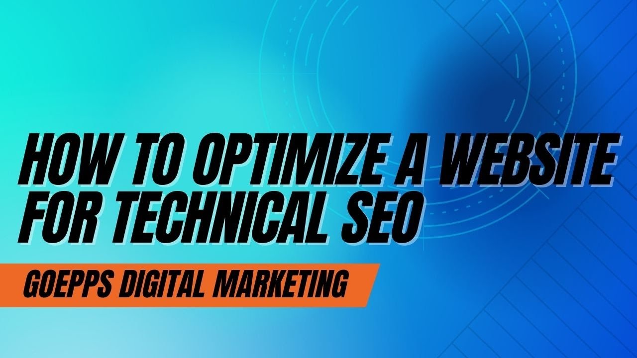 How to Optimize a Website for Technical SEO - YouTube