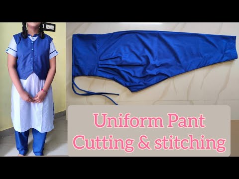 School Uniform pant cutting and stitching @KisheelCreations