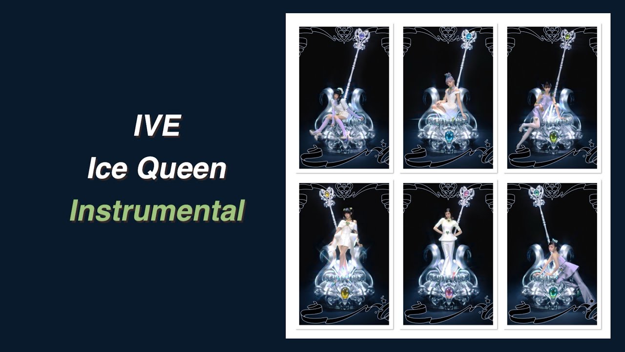 IVE - Ice Queen (Instrumental) - YouTube