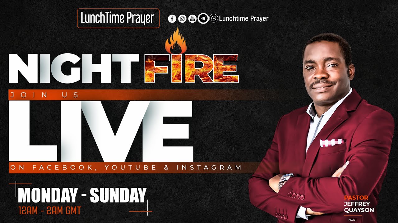 NIGHTS OF INTENSE PRAYER WITH PASTOR JEFFREY QUAYSON || 21-03-2025 ...