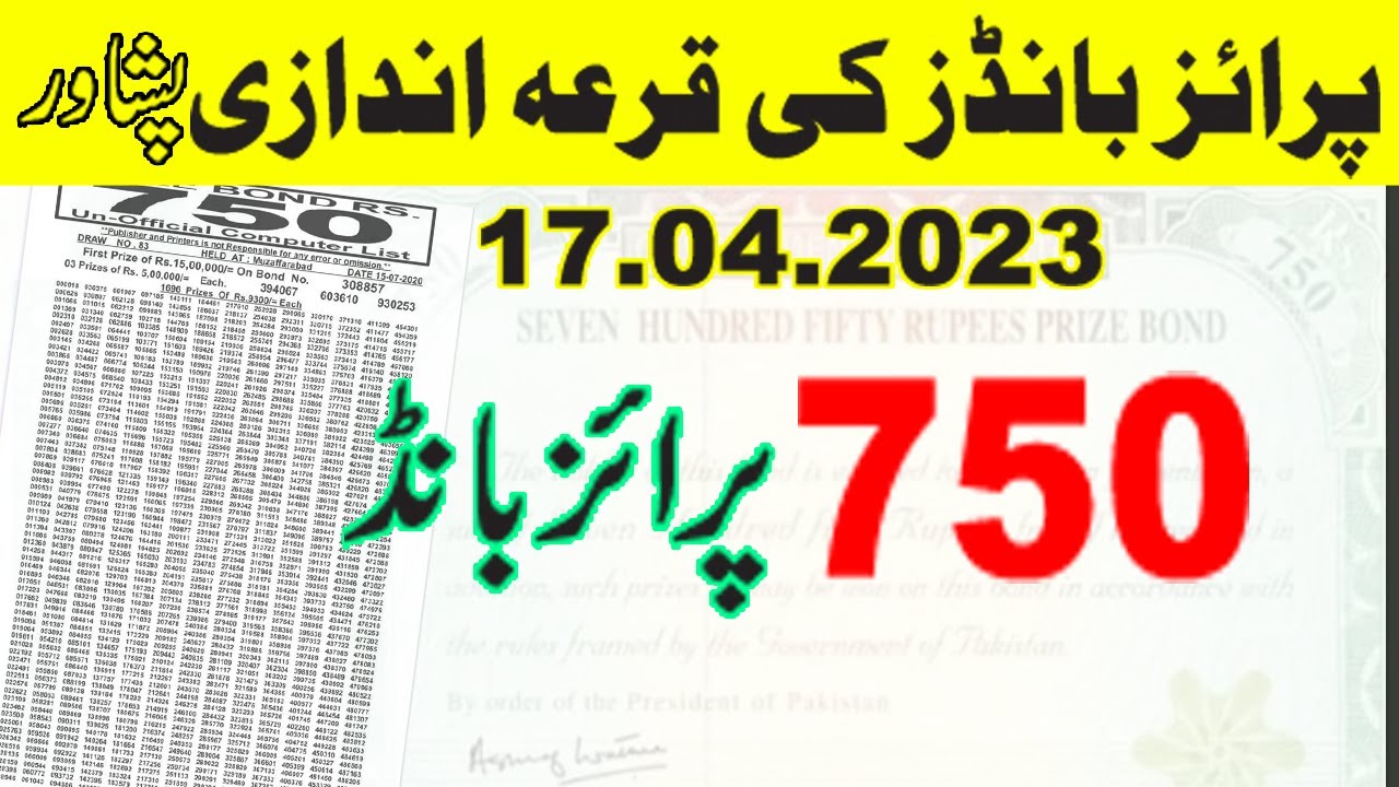 750 Prize Bond Draw Results Today 17.04.2023 | Prize Bond Draw 750 ...