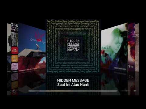Hidden Message - Saat Ini Atau Nanti (Music Only)