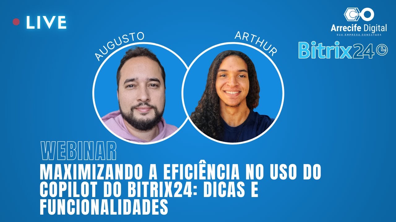 Webinar: Maximizando a Eficiência no Uso do Copilot do Bitrix24: Dicas e Funcionalidades - YouTube