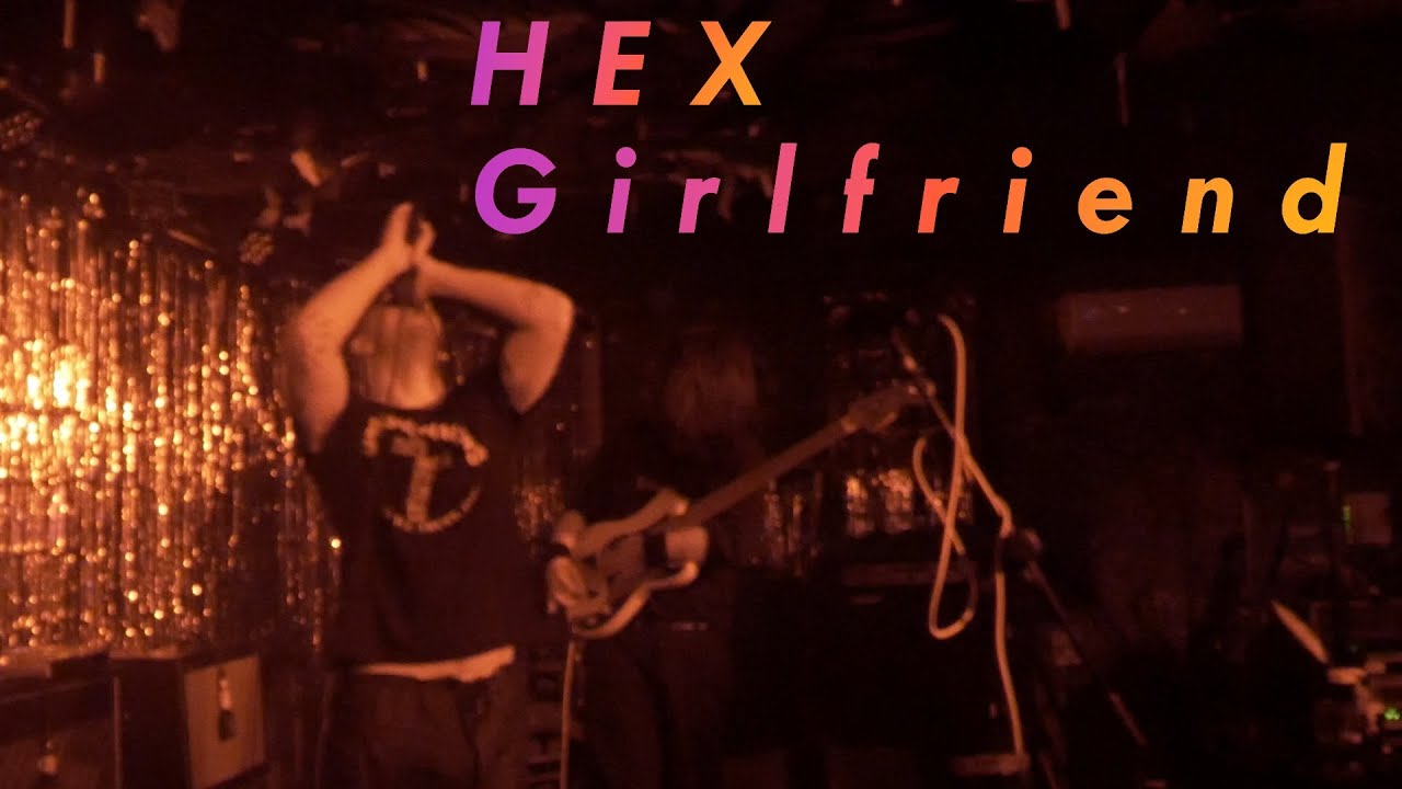 Hex Girlfriend at The Windmill, Brixton - YouTube